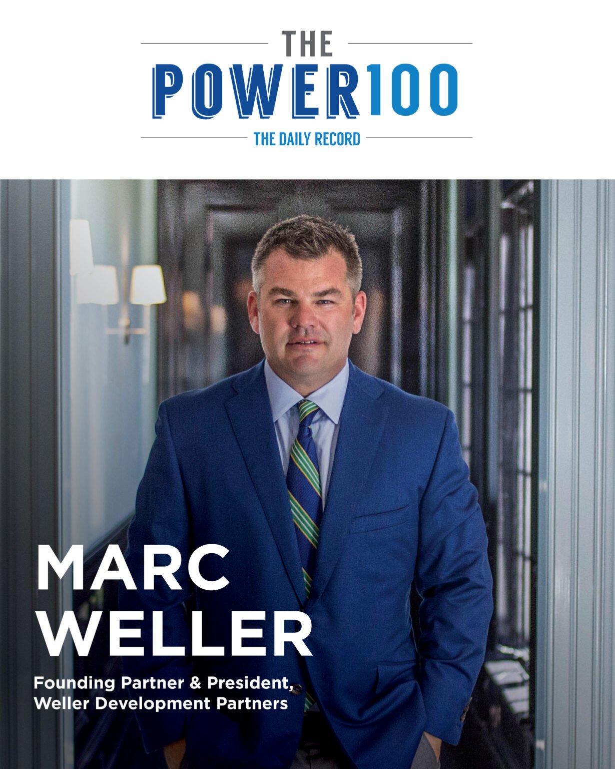 Real Estate Developer Marc Weller Named to Maryland’s Power 100 List